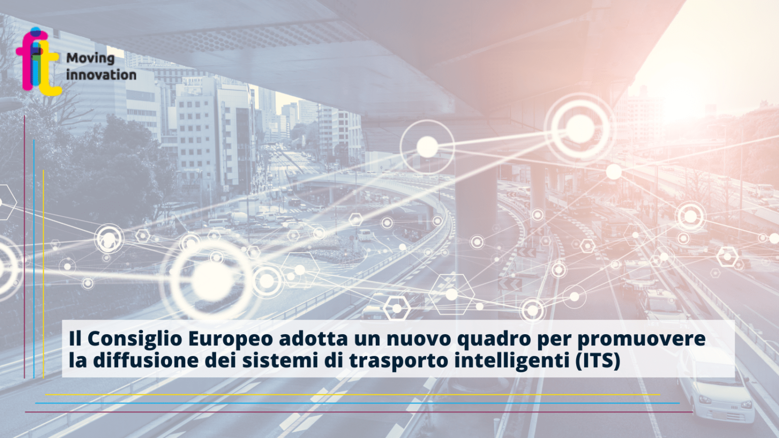 The European Council adopts a new framework to promote the deployment ...