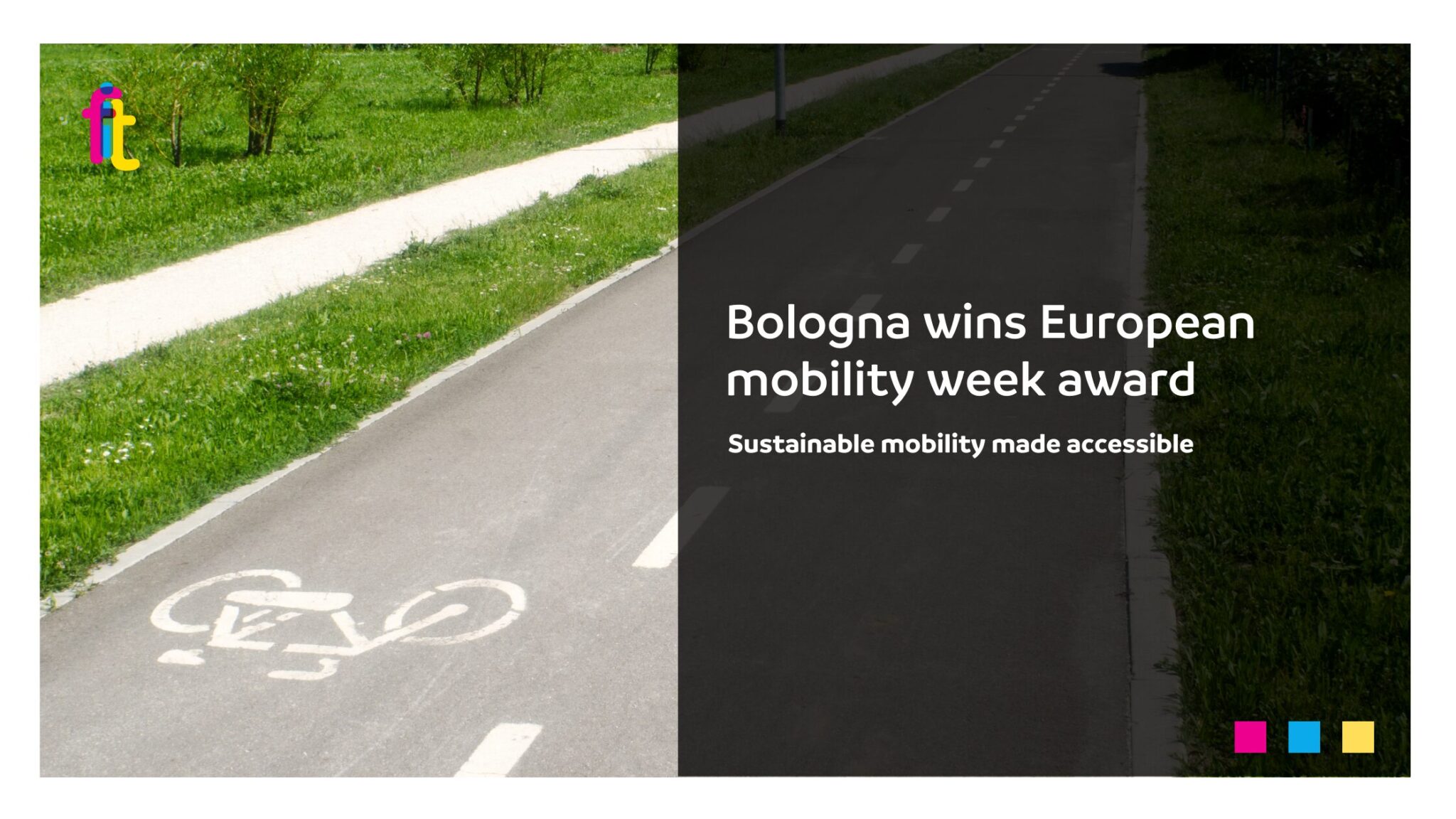 Bologna wins the European Mobility Week Award 2024 - FIT Consulting